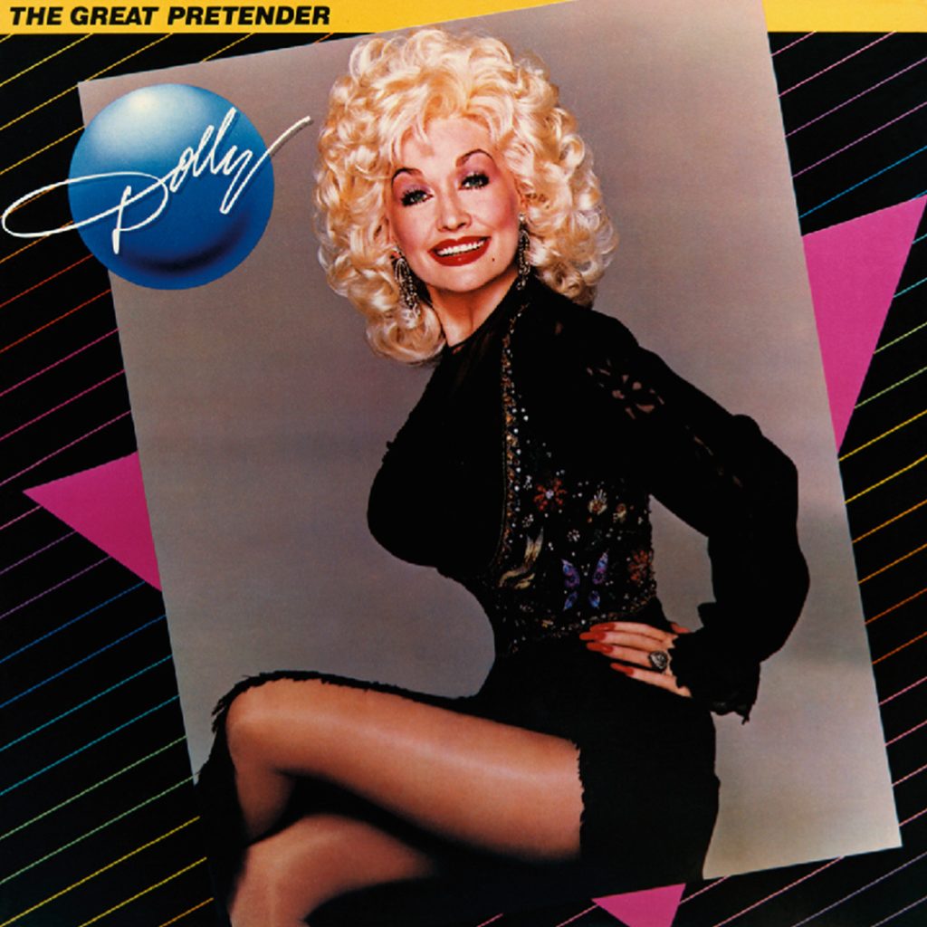 The Great Pretender - (26th) Solo Album - Dolly Parton