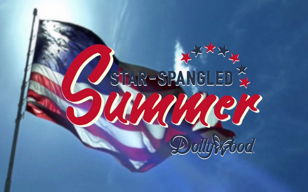 Dollywood Celebrates "Star-Spangled Summer"