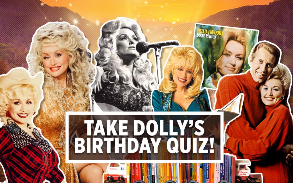 Happy Birthday Dolly! It’s Time To Celebrate - Dolly Parton's Birthday